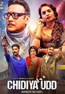 Chidiya Udd Season 1 Review: Jackie Shroff, Bhoomika Meena shine in this riveting tale of ...